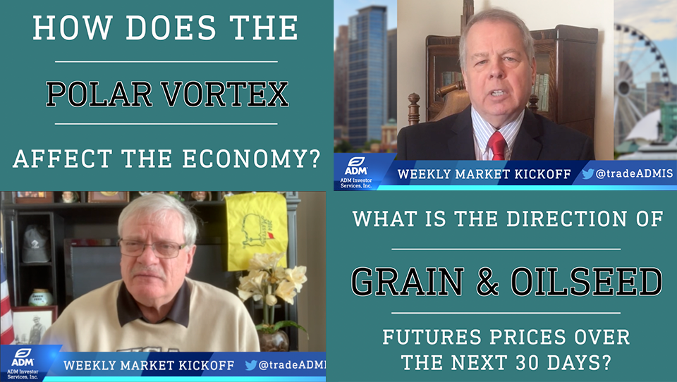 Polar Vortex, Grain Prices, Oilseed Prices and More